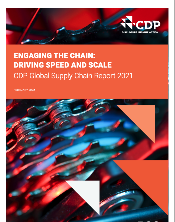 Engaging the Chain: Driving Speed and Scale - CDP Global Supply Chain ... Engaging the Chain: Driving Speed and Scale - CDP Global Supply Chain ...